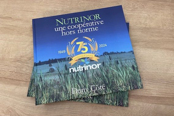 L'histoire de la coopérative Nutrinor racontée en 300 pages - Les Affaires