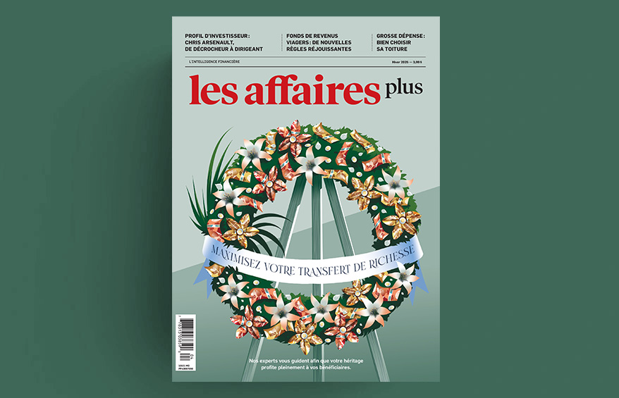 Maximisez votre transfert de richesse - Les Affaires